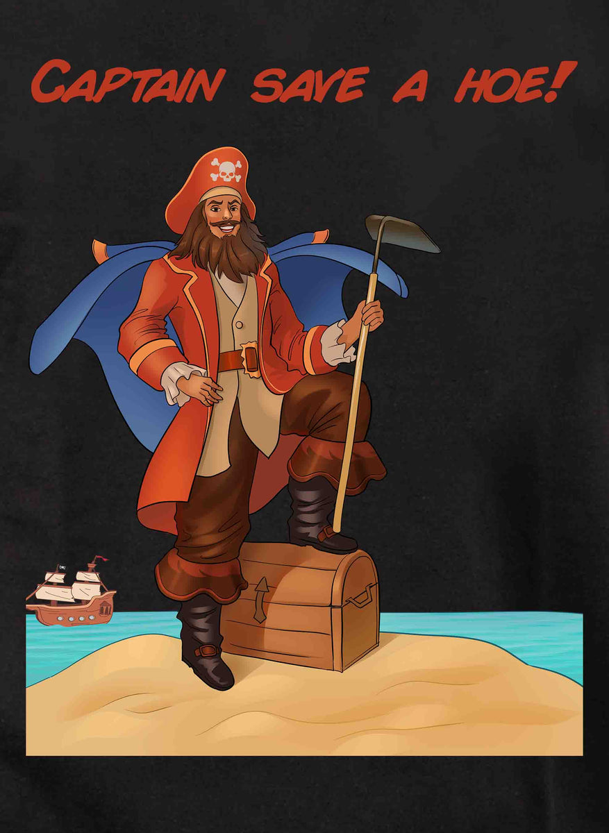 Captain Save A Hoe - The Gardening Pirate Kids T-Shirt – Five Dollar ...